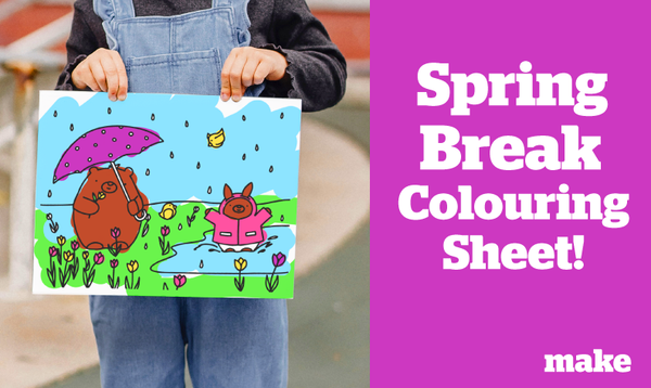 Download Our Spring Break Colouring Sheet! – MAKE Vancouver