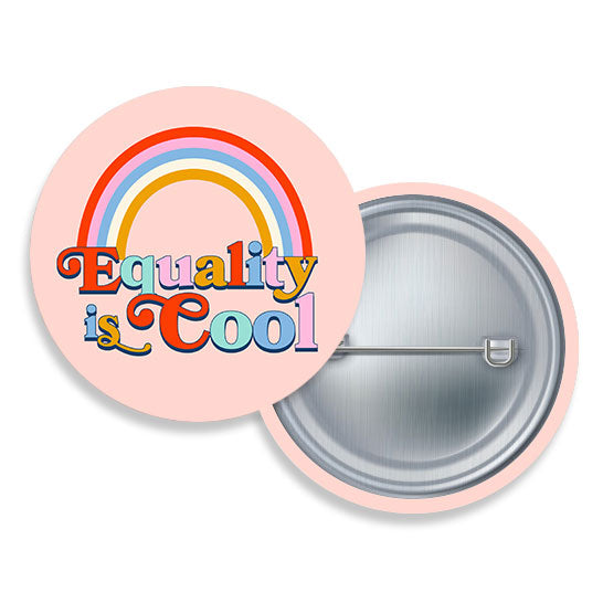 MAKE Original - Equality Is Cool Angie Q Coates - Button Pin – MAKE ...