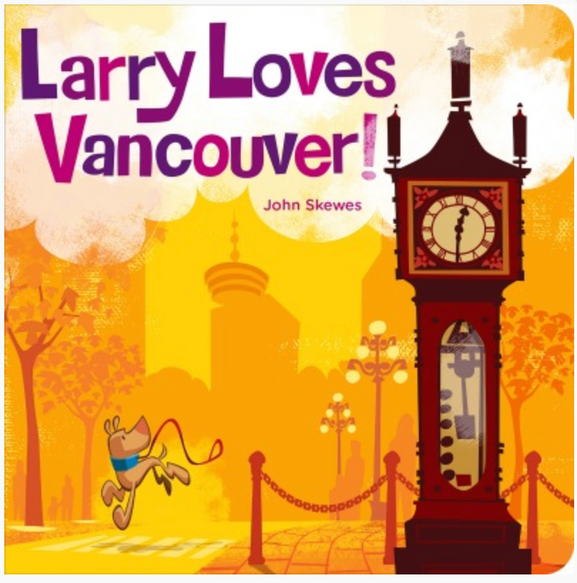 Larry Loves Vancouver Book – MAKE Vancouver